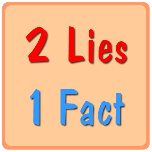 2 Lies 1 Fact